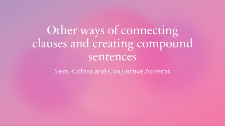 Other Connectors-Compound Sentences