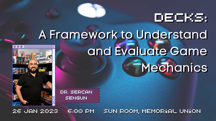 DECKS: A Framework to Understand and Evaluate Game Mechanics