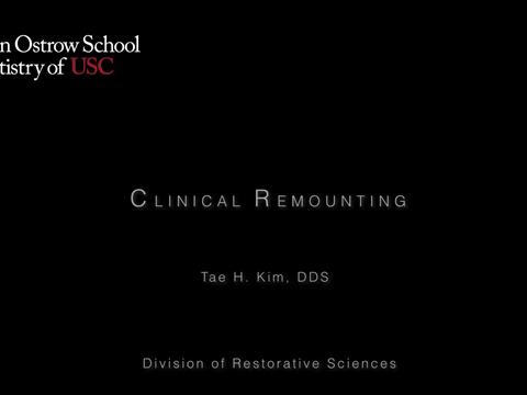 CLINICAL REMOUNTING VIDEO FOR THE CLINICAL MANUAL