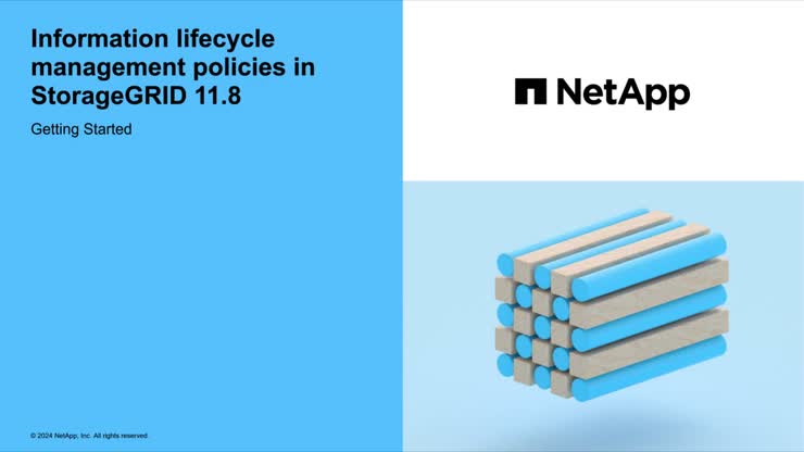 Information lifecycle management policies in StorageGRID 11.8