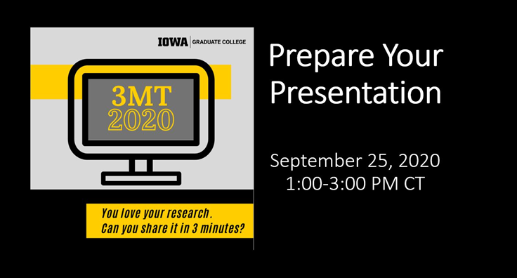 3MT Workshop: Prepare Your Presentation