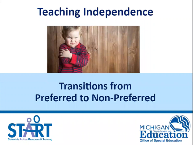 Early Childhood Independence Example: Transitions from Preferred to Non ...