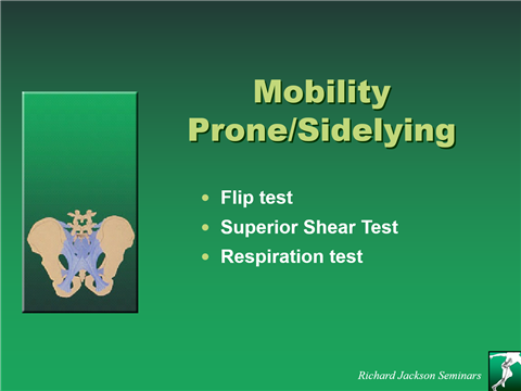 Part Eighteen: Mobility Prone and Sidelying