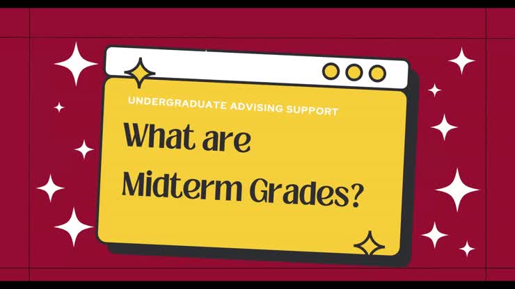 What are Midterm Grades?