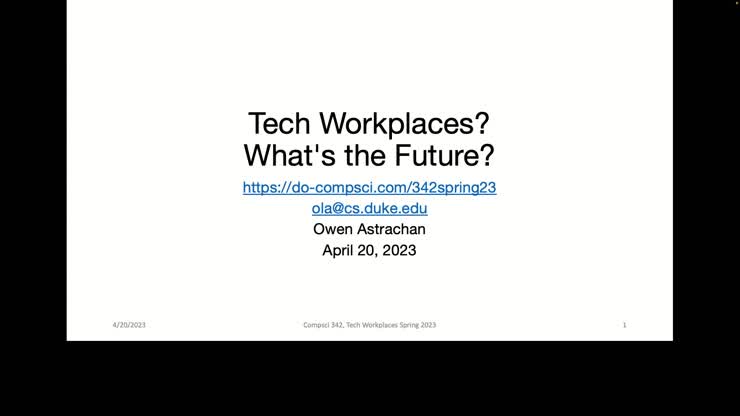 Owen Astrachan - Compsci 342 - Griffith Theatre - Spring 2023 on 4/20 ...