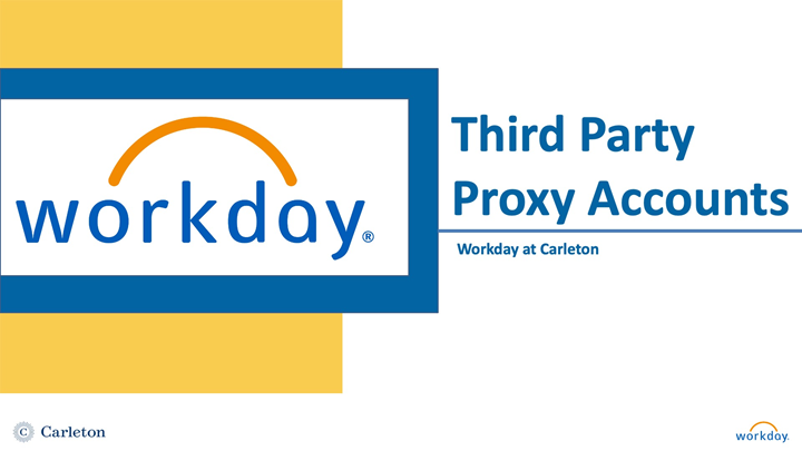 Third Party Proxy Accounts in Workday