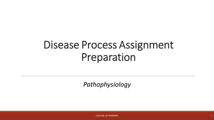 Disease Process Assignment