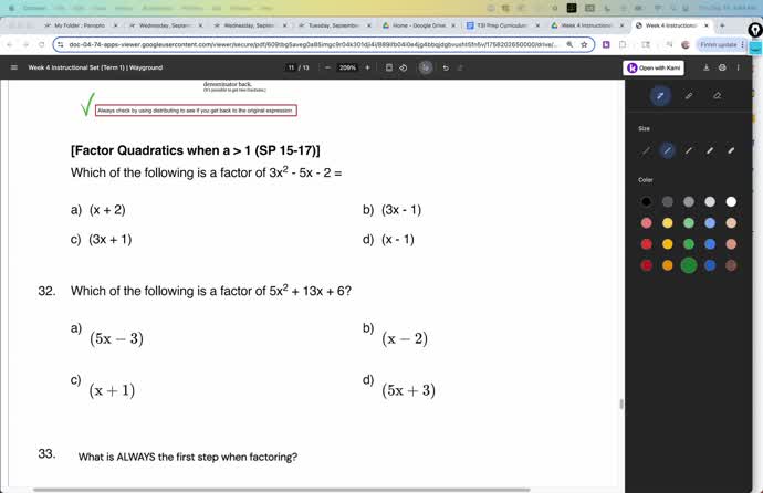 Week 4, Pt. 5: Factor Quadratics Using Slide and Divide (a>1)