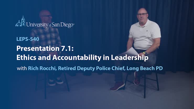 LEPS-540 Presentation 7.1: Ethics and Accountability in Leadership
