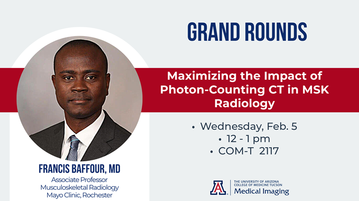 Grand Rounds 2-5-25 Francis Baffour, MD, presenting