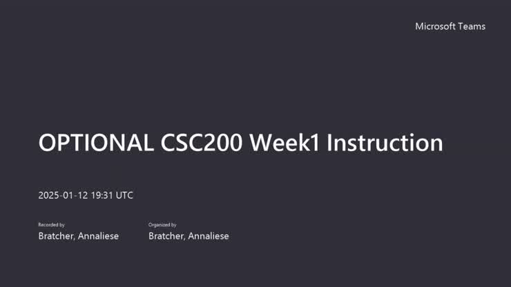 OPTIONAL CSC200 Week1 Instruction