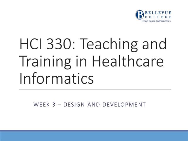 HCI 330 Week 3 Design and Development