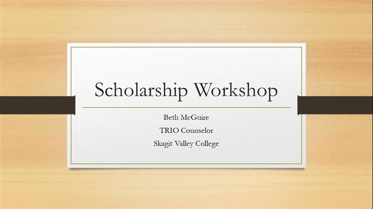 Scholarship Workshop