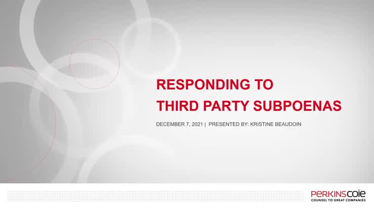 Responding to Third Party Subpoenas