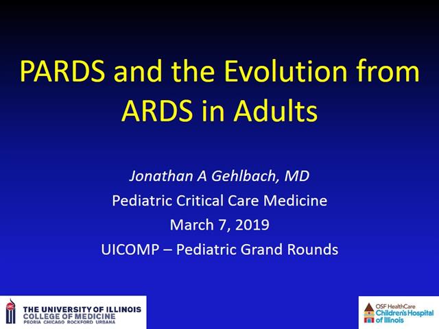 March 7, 2019-PARDS and the evolution from ARDS in adults-Jonathan ...