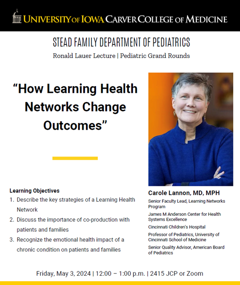 Pediatric Grand Rounds | Ronald Lauer Lecture - Dr. Carole Lannon "How ...