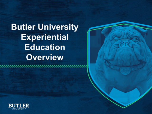 Butler University Experiential Education Overview 2023