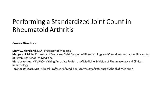 Performing a Standardized Joint Count in Rheumatoid Arthritis