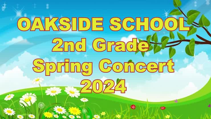 Oakside 2nd Grade Spring Concert 2024