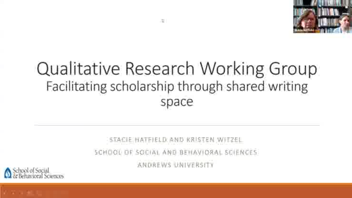 Qualitative Research Working Group: Facilitating scholarship through ...