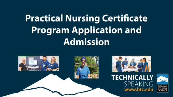 Admission and Application Process - Practical Nursing Certificate Program