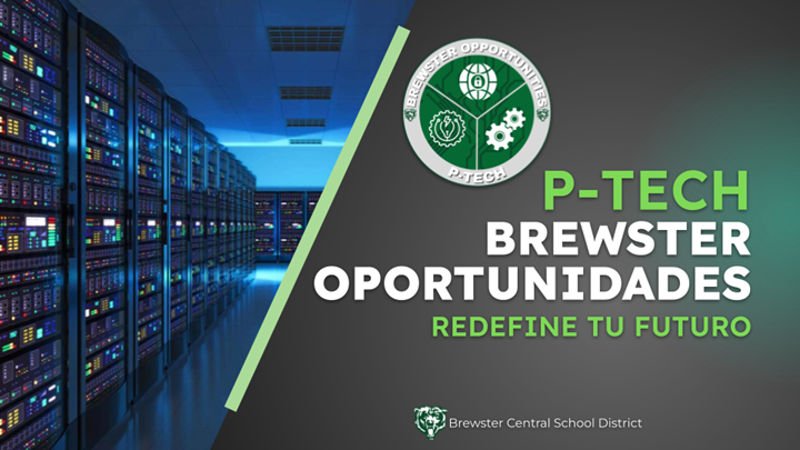 Brewster Opportunities: P-Tech - Redefine Your Future (English)