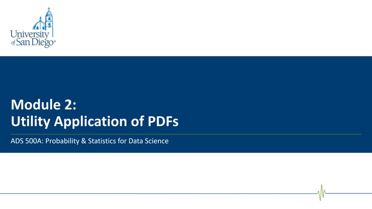 ADS-500A Module 2 Utility Application of PDFs 2022