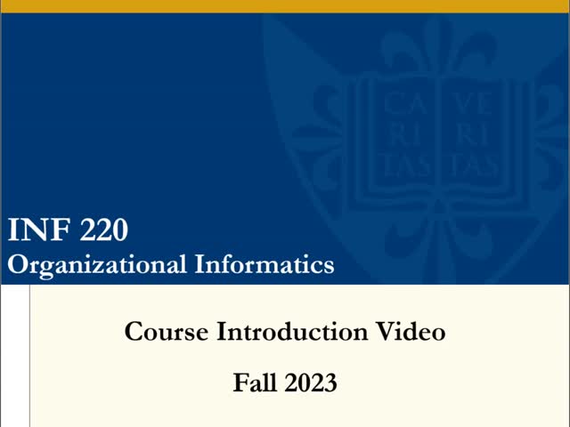 INF 220: Course Introduction Video