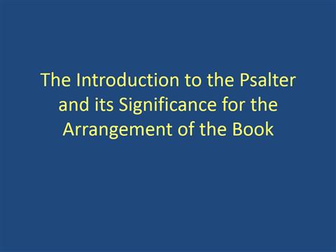 Psalms c (OT_Lecture14c_online_Psalms)