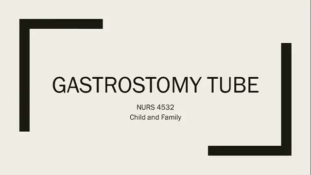 Gastrostomy Tube