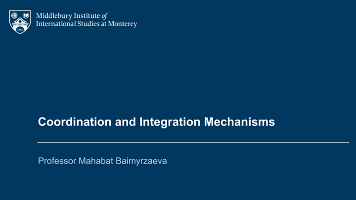 Coordination and Integration Mechanisms