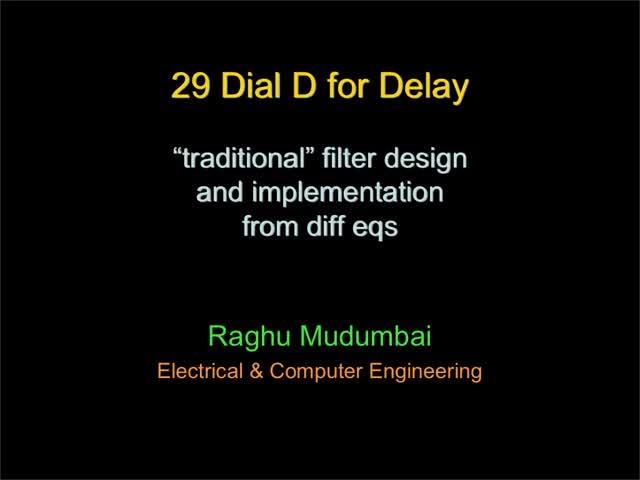 29 Dial D for Delay