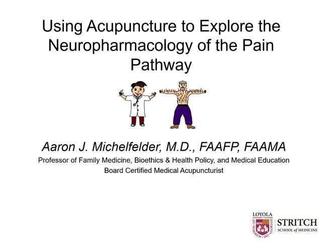 Acupuncture and Neuropharmacology of the Pain Pathway - P&T Mich 2021