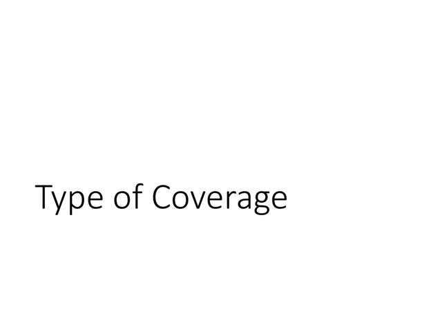 Coverage Type Overview