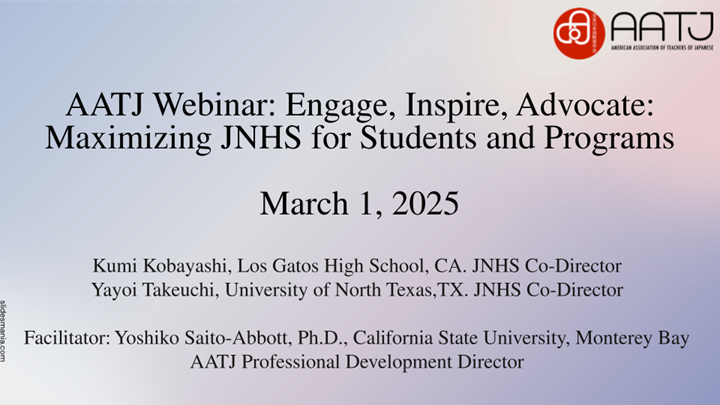 AATJ Webinar: Engage, Inspire, Advocate: Maximizing JNHS for Students and Programs