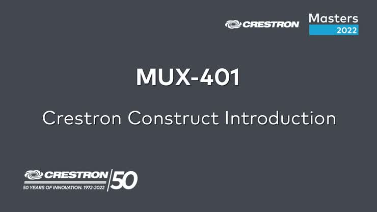MUX-401 Crestron Construct