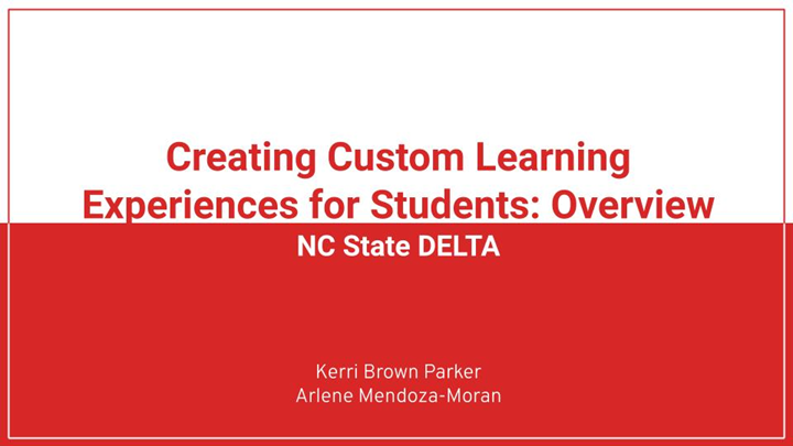 Custom Learning Experiences Overview