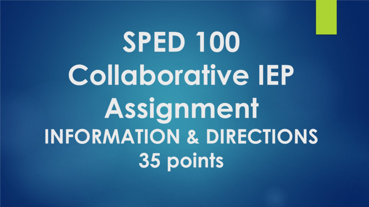 SPED 100 Collaborative IEP Assignment
