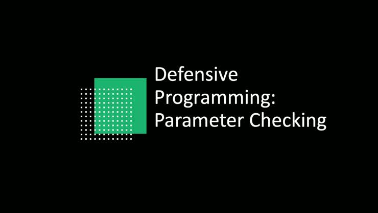 CS 240 - Defensive Programming: Parameter Checking