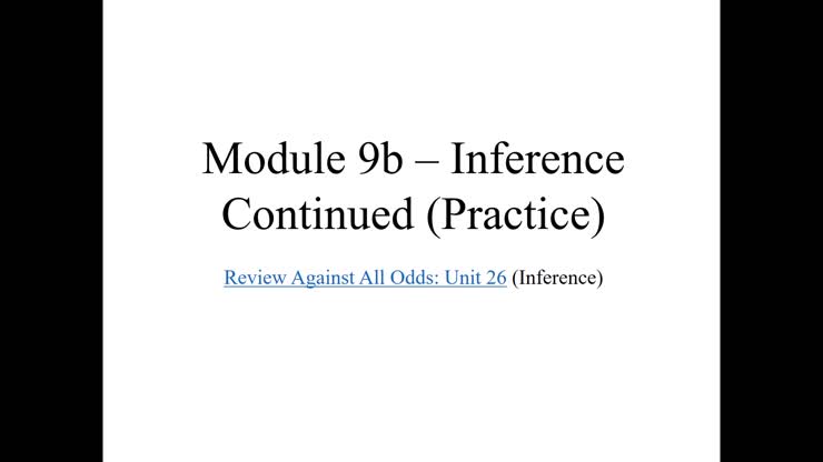 Module 9b Slides - Inference Continued (Practice)