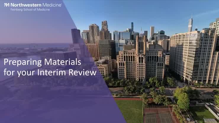 Preparing Materials for Your Interim Review