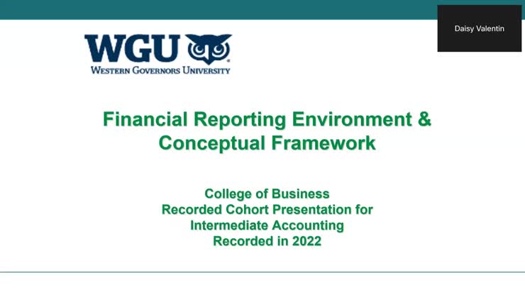 Financial Reporting Environment & Conceptual Framework