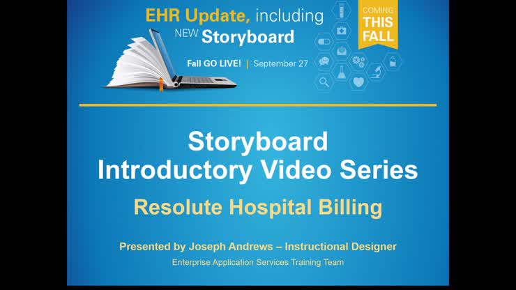 Storyboard Introductory Video Presentation - Resolute Hospital Billing