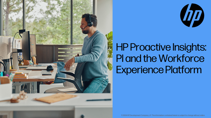 HP Proactive Insights with the Workforce Experience Platform