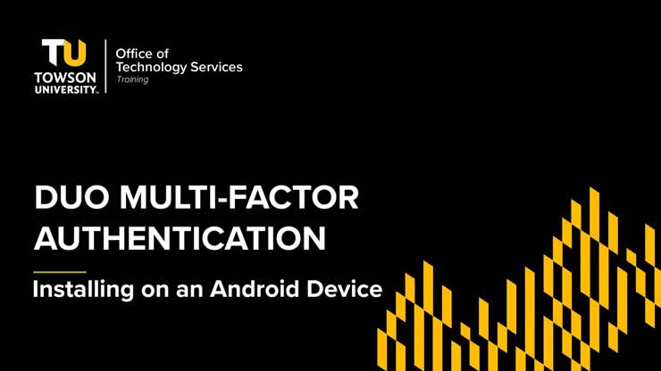 Duo Multi-Factor Authentication_ Install Duo on Android