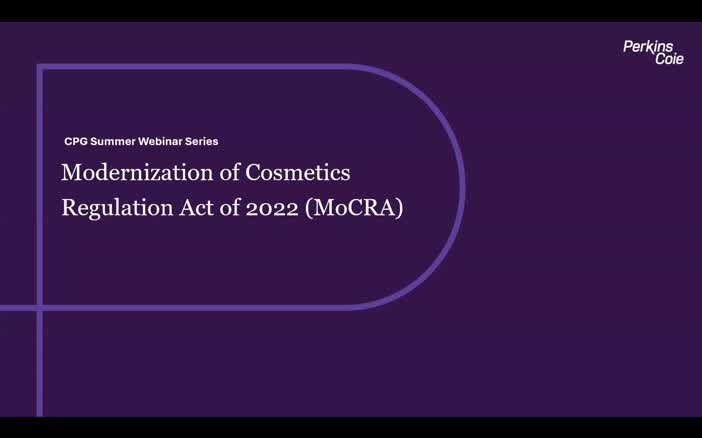 Key Requirements & Compliance - The Modernization of Cosmetics Regulations Act