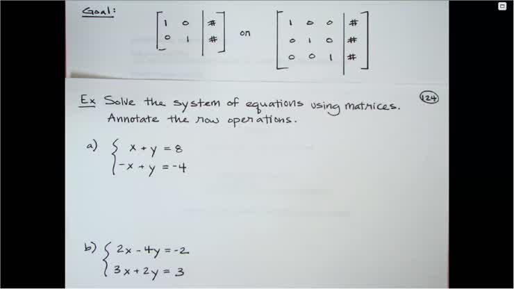 Solving 2-Variable Systems With Matrices (12 min)