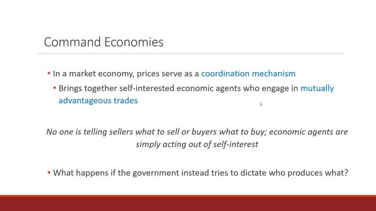 Video 6: Command Economies