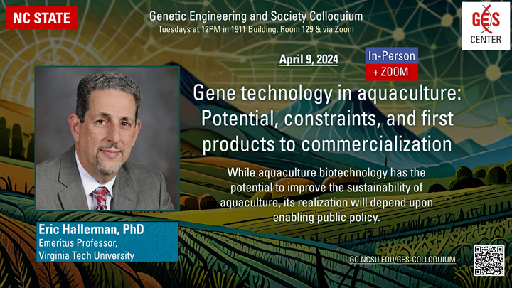Eric Hallerman – Gene Technology in Aquaculture | GES Colloquium on 4/9 ...