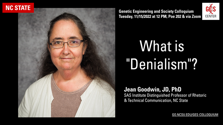 Jean Goodwin – What is “Denialism”? | GES Colloquium 11/15/22